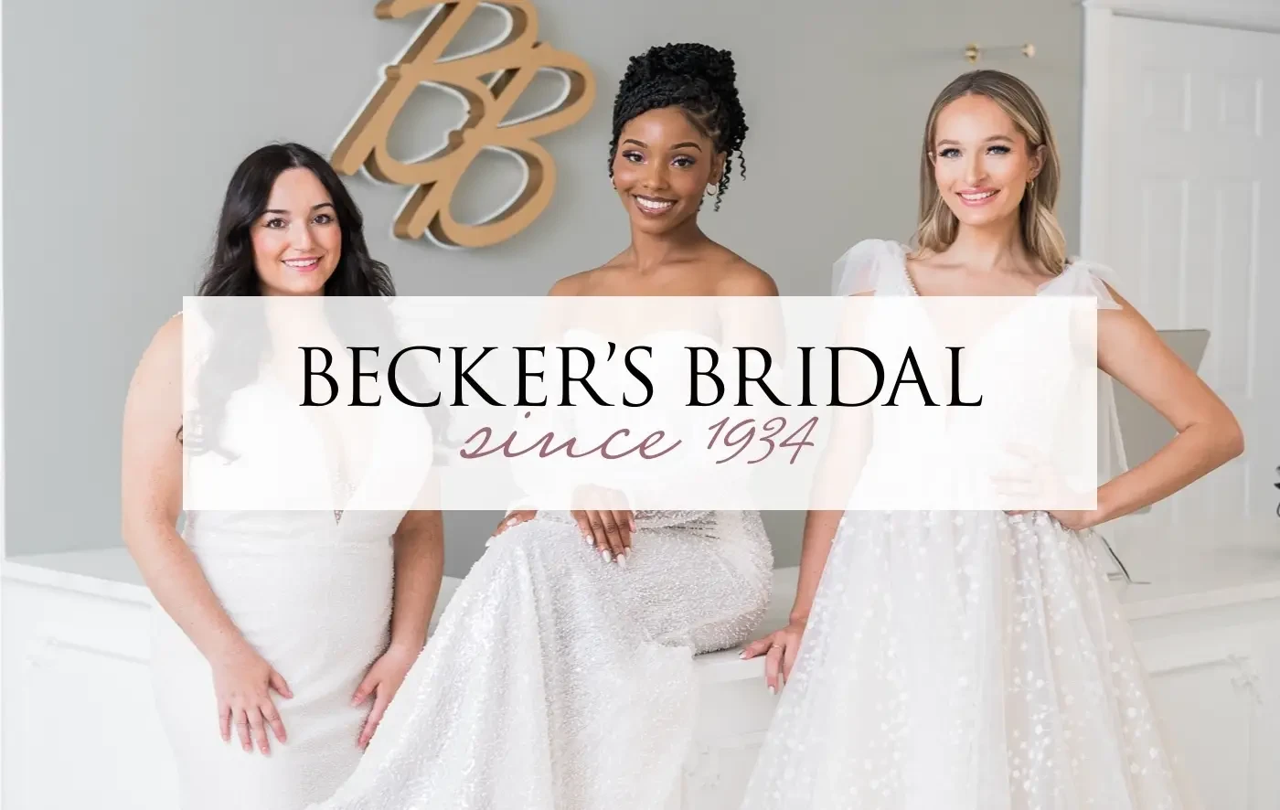 Becker's Bridal - Michigan's Premier Bridal Shop, Since 1934